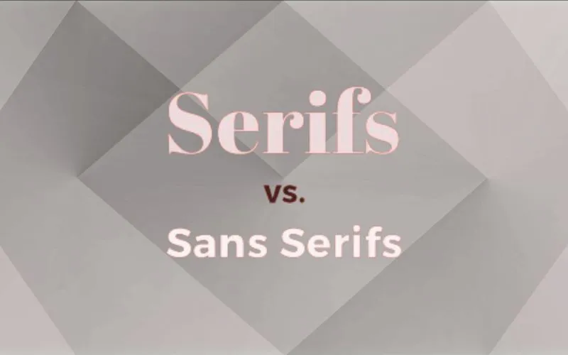 Serif Vs Sans Serif | The Difference Between Serif And Sans-Serif
